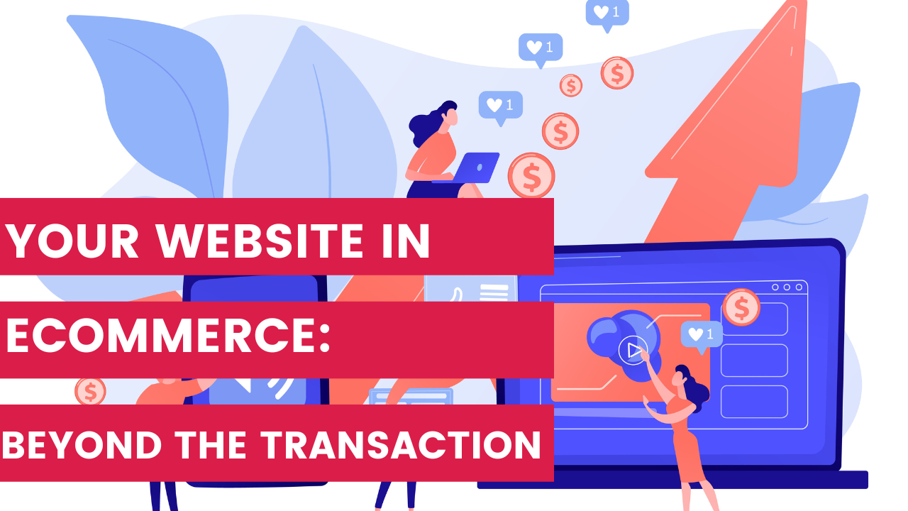 The Crucial Role of a Website in eCommerce - Beyond the Transaction ...
